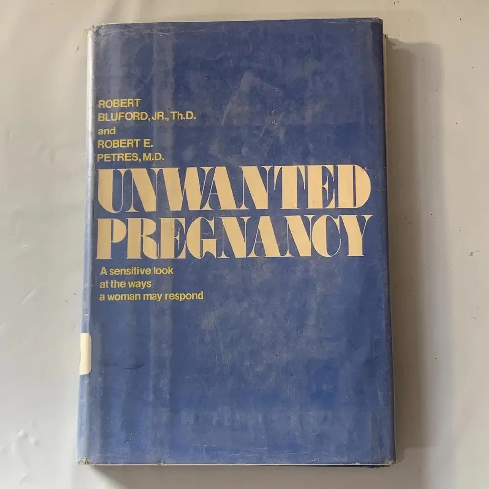 Other | Unwanted Pregnancy By Robert Bluford Jr And Robert E Petres ...